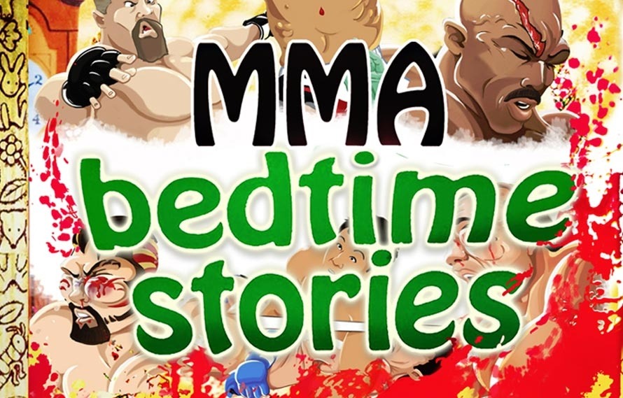 MMA Bedtime Stories is the most significant thing you will see this ...